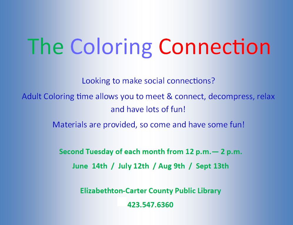 The Coloring Connection - Elizabethton-Carter County Public Library