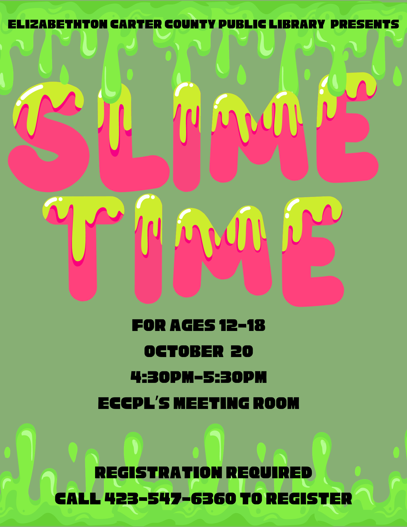 SLIME TIME - Elizabethton-Carter County Public Library